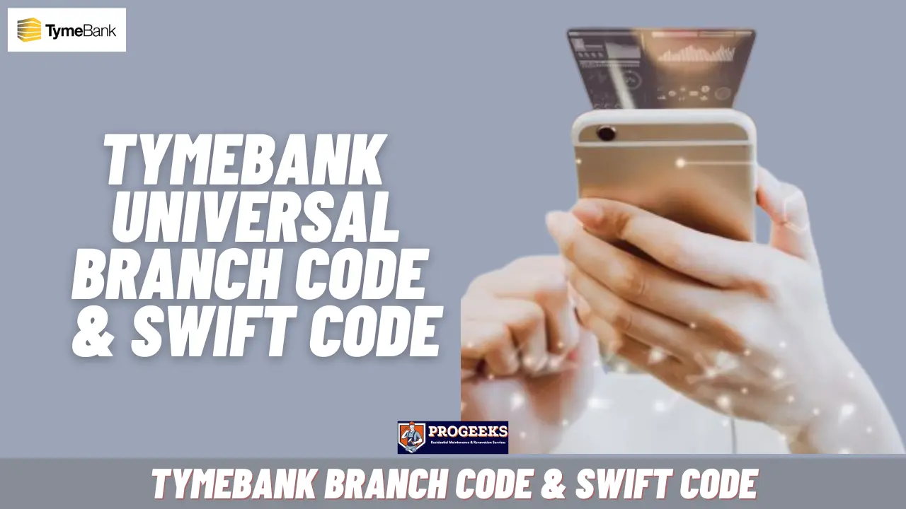 TymeBank Universal Branch Code & SWIFT Code 2025